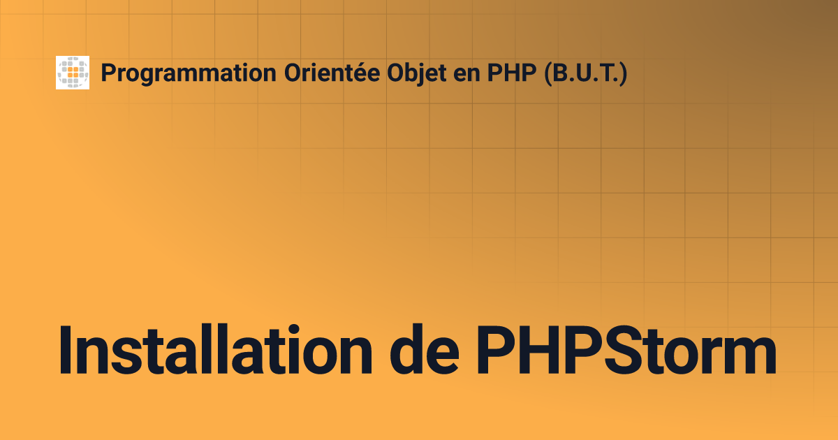 Installation De Phpstorm Programmation Orientée Objet En Php But 8552