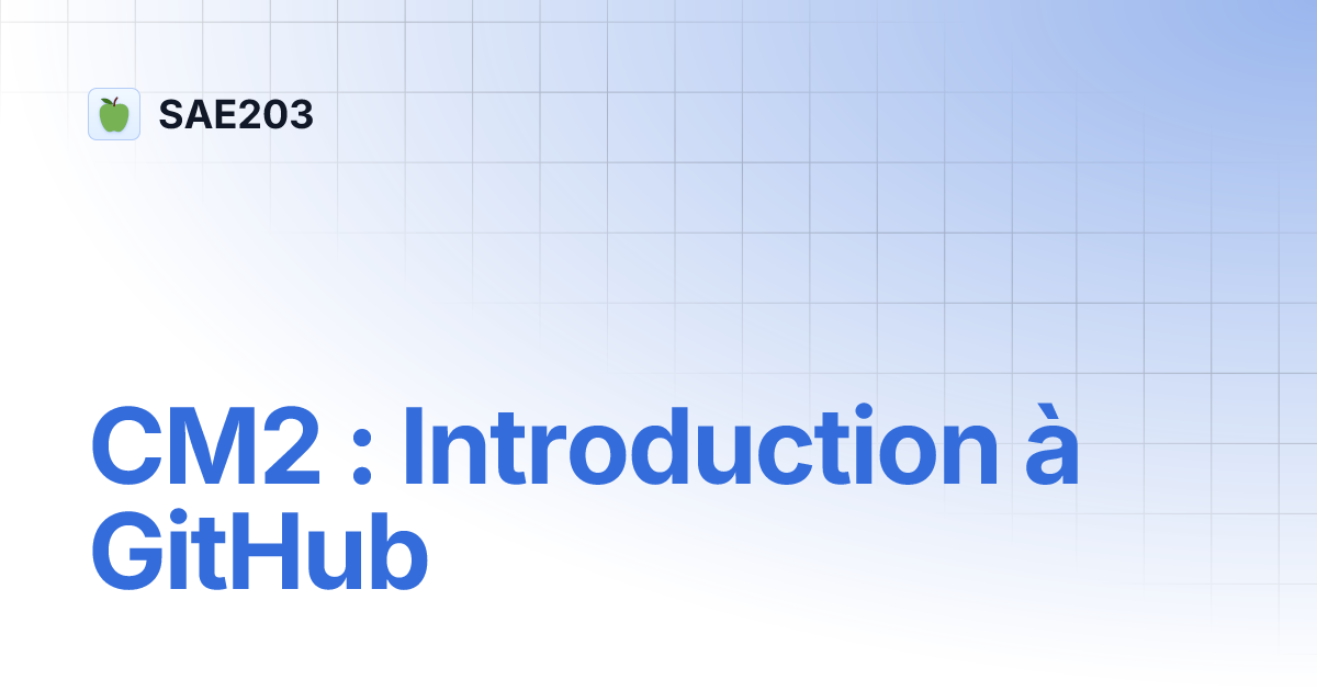 CM2 : Introduction à GitHub | SAE203